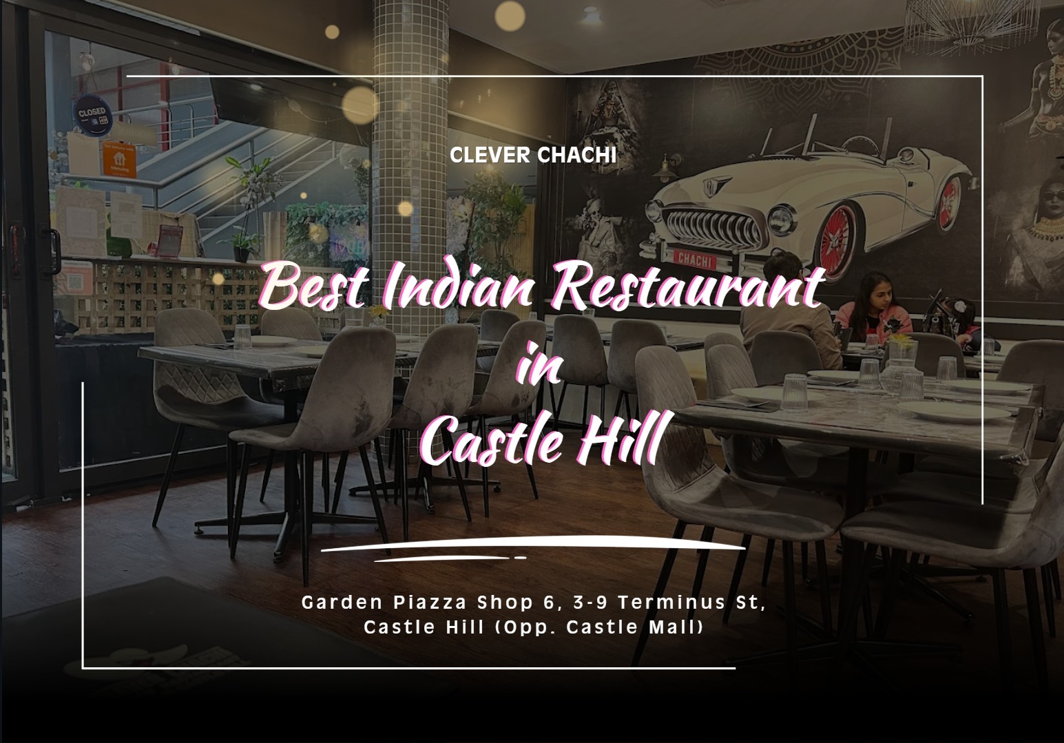 Clever Chachi - Best Indian Restaurant & Bar In Castle Hill